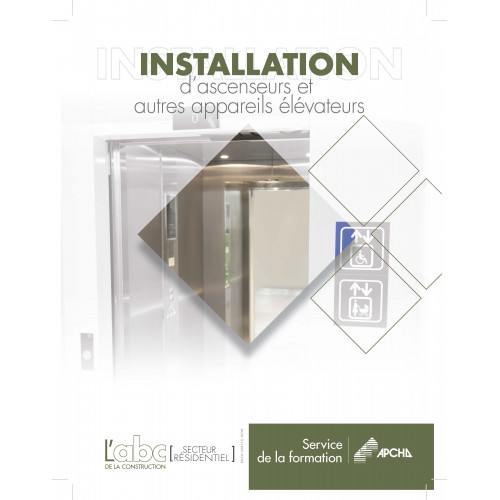 L'ABC de l'Installation d'ascenseurs et appareils de lavage